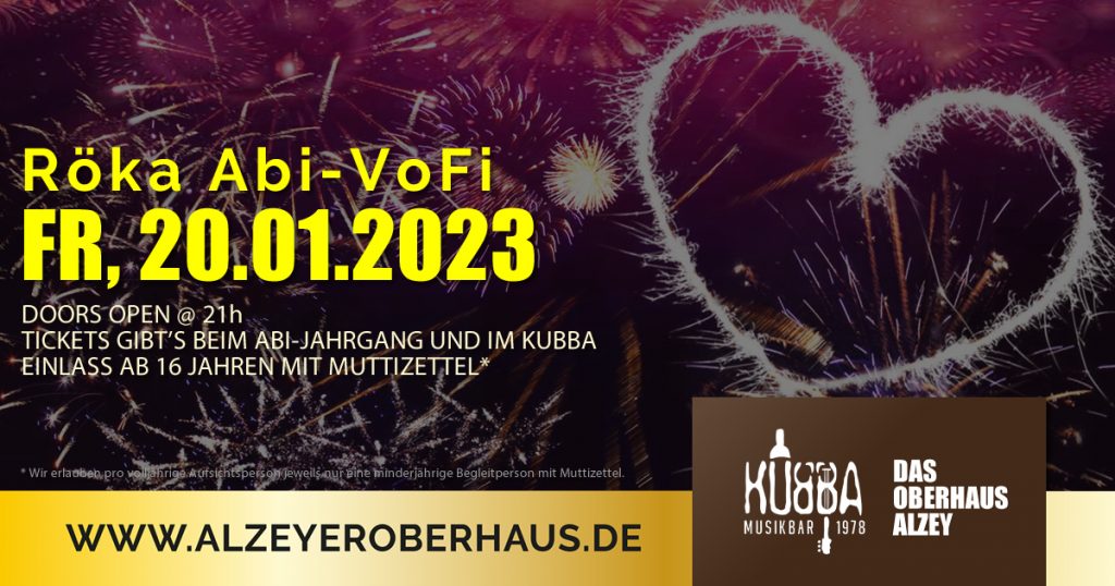 RÖKA Abi-VoFi-Party - Alzeyer Oberhaus | Kubba Musikbar | Pfälzer Wald