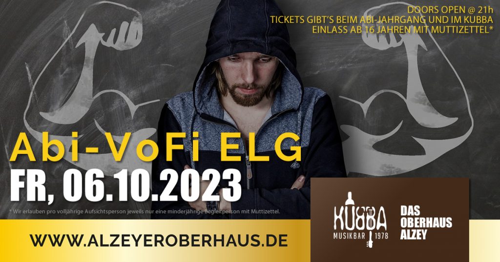 ELG Abi-VoFi - Alzeyer Oberhaus | Kubba Musikbar | Pfälzer Wald